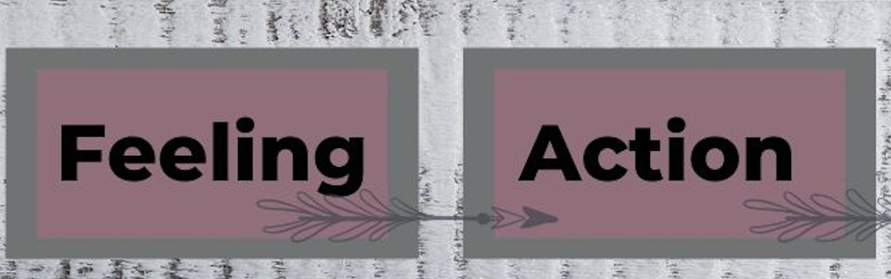 And...Action! (Which is Driven by Feelings) - Rise Coaching